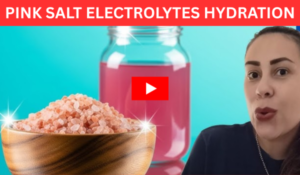 Pink Salt Electrolytes Hydration: Boost Wellness Naturally